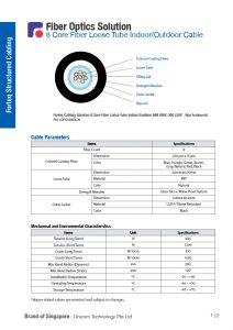 8 Core Fiber Loose Tube Indoor/Outdoor Cable - Forteq Cabling Solution